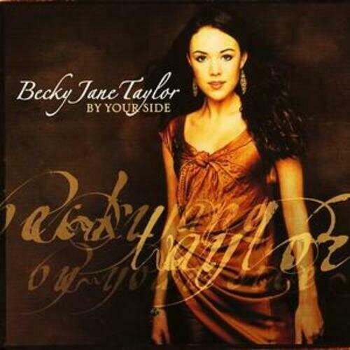 Becky Jane Taylor By Your Side CD (2005) on OnBuy