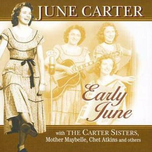 June Carter Early June CD (2006) on OnBuy