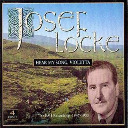 Josef Locke : Hear My Song, Violetta: The Emi Recordings 1947 - 1955 CD ...