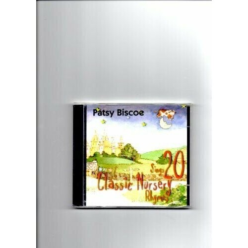 Patsy Biscoe : 20 Classic Nursery Rhymes CD on OnBuy