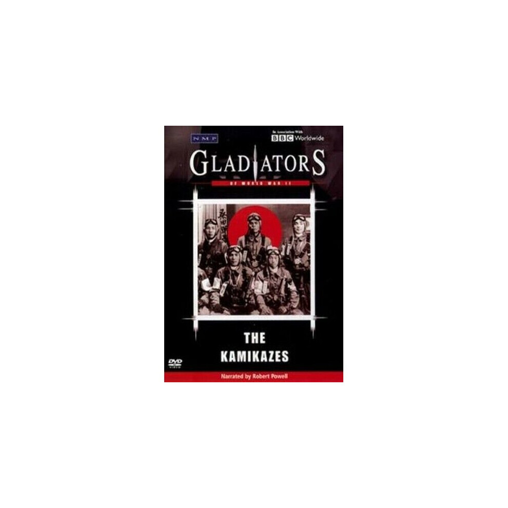Gladiators of World War II: The Kamikazes DVD (2005) Robert Powell cert E - Region 2 on OnBuy