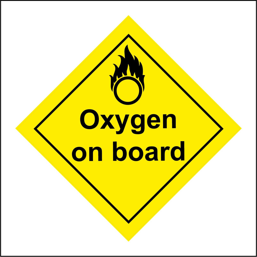 HA238 Oxygen On Board Sign Transport Carriage Road Vehicles Hazard ...