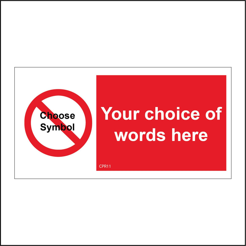 (600 x 300mm - 24 x 12, D - 1mm Pvc Foamex) CPR11 Your Choice Words ...