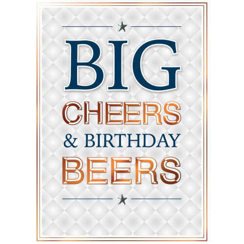 Big Cheers & Beers Embellished Birthday Greeting Card Copper Script ...