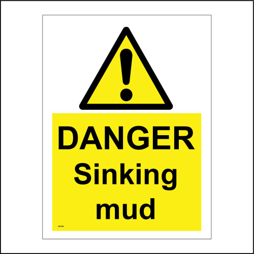 (100 x 150mm - 4 x 6, D - 1mm Pvc Foamex) Danger Sinking Mud Hazardous ...
