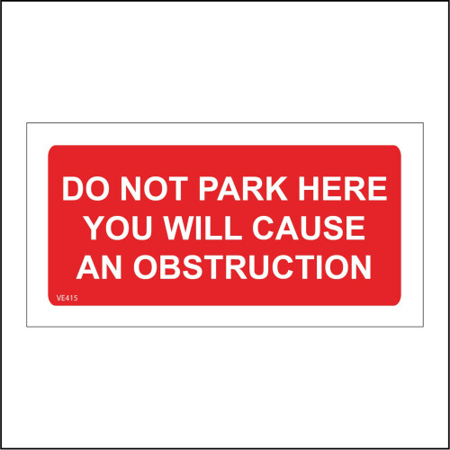 (400 x 200mm - 16 x 8, B - Magnetic - Vehicle Grade) VE415 Do Not Park ...