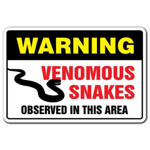 SignMission Z-A-Venomous Snakes 7 x 10 in. Venomous Snakes Warning ...