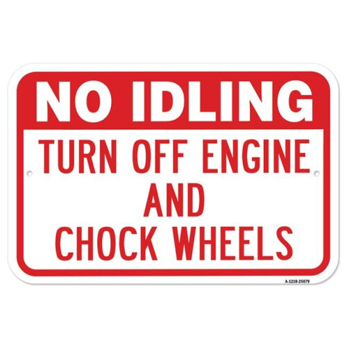 SignMission A-1218-25079 12 x 18 in. Aluminum Sign - No Idling Turn Off ...