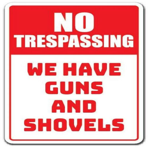 SignMission Z-No Trespassing We Have Guns 8 x 12 in. Decal - No ...