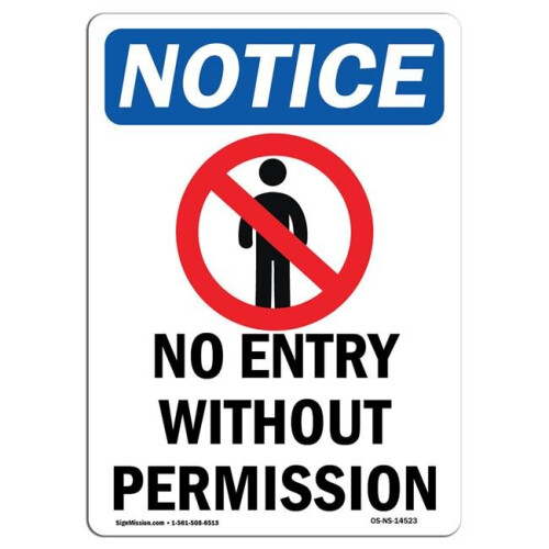 SignMission OS-NS-D-35-V-14523 OSHA Notice Sign - No Entry Without Permission Sign with Symbol ...