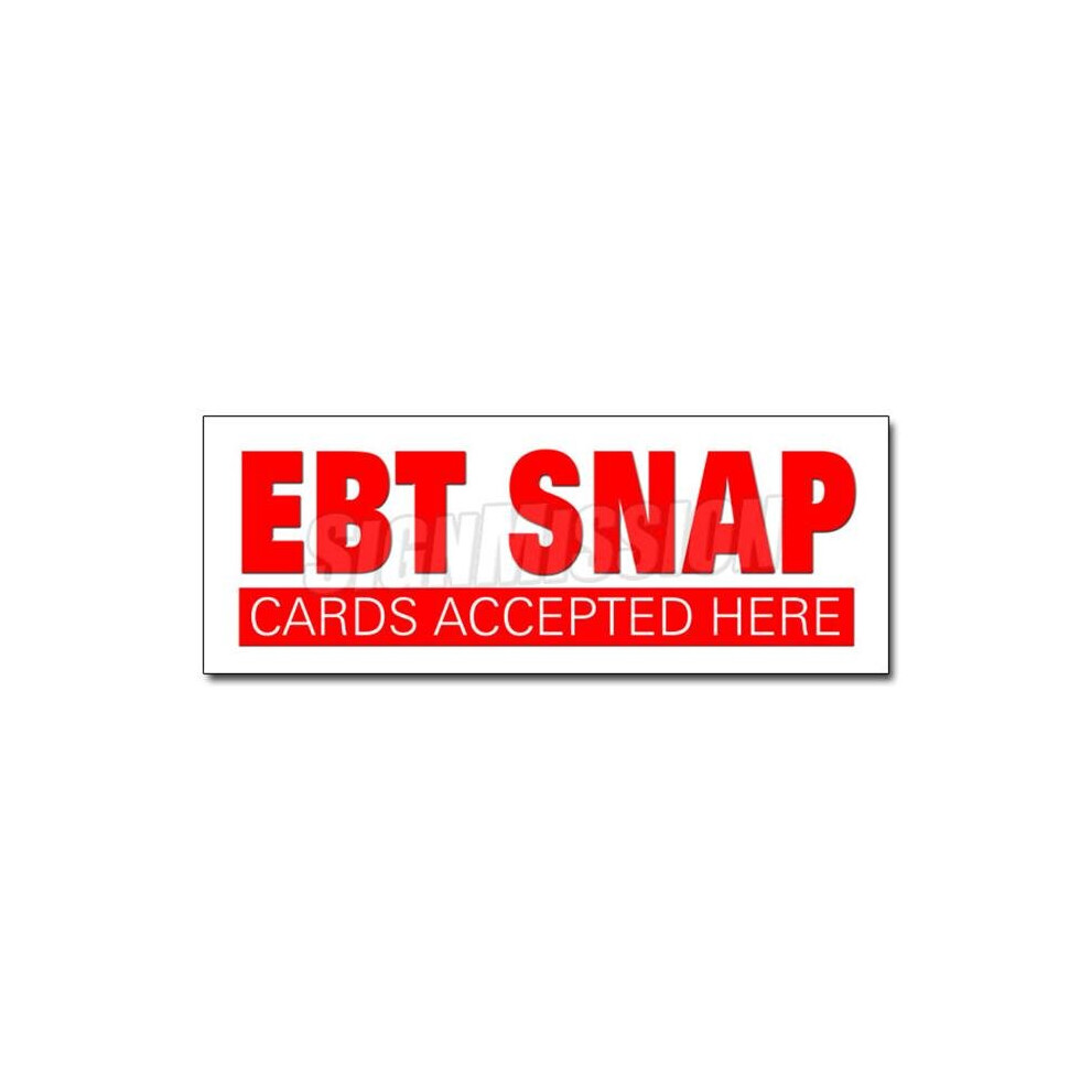 SignMission D-48 Ebt Snap Cards 48 in. Ebt Snap Cards Decal Sticker ...