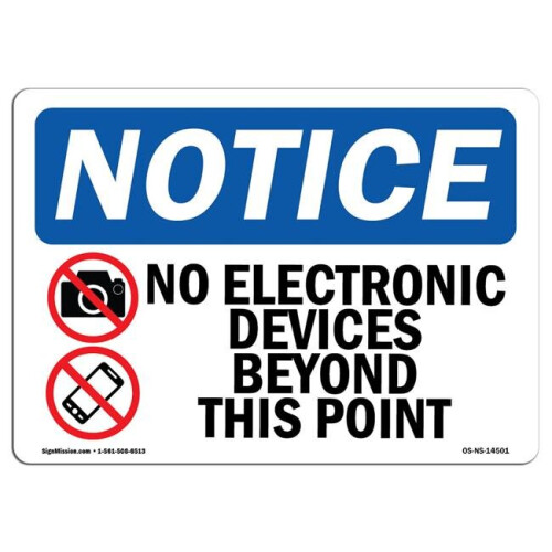 SignMission OS-NS-D-1218-L-14501 OSHA Notice Sign - No Electronic ...