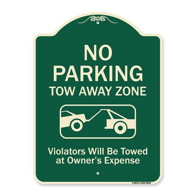 SignMission 18 x 24 in. Designer Series Sign - No Parking Tow Away Zone ...