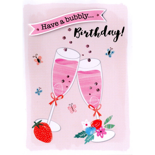 Have A Bubbly Birthday Greeting Card Second Nature Yours Truly Cards On