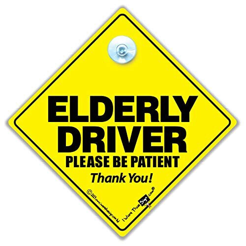 Elderly Driver Please Be Patient Car Sign, Suction Cup Car Sign For ...