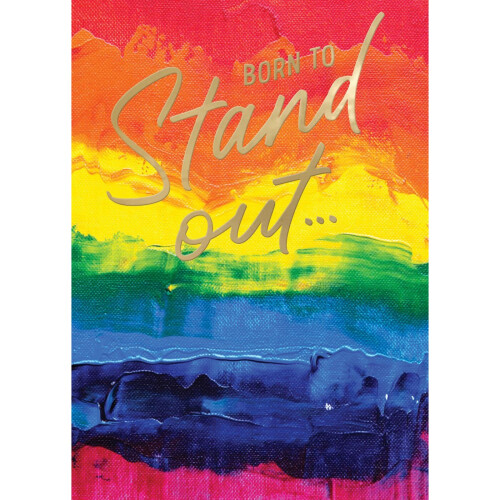 Born To Stand Out Say It With Pride Birthday Greeting Card LGBTQ Cards ...