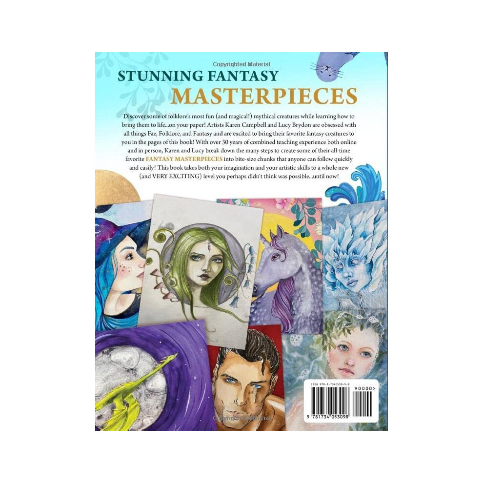 How to Draw and Paint Magical Mythical Creatures: A Step-By-step ...