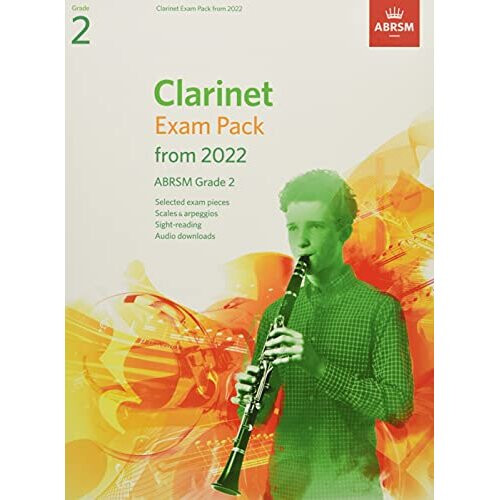 Clarinet Exam Pack from 2022, ABRSM Grade 2: Selected from the syllabus ...