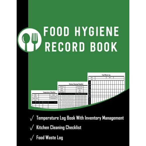Food Hygiene Book: Food Hygiene Record Book | Contains Food/Fridge ...