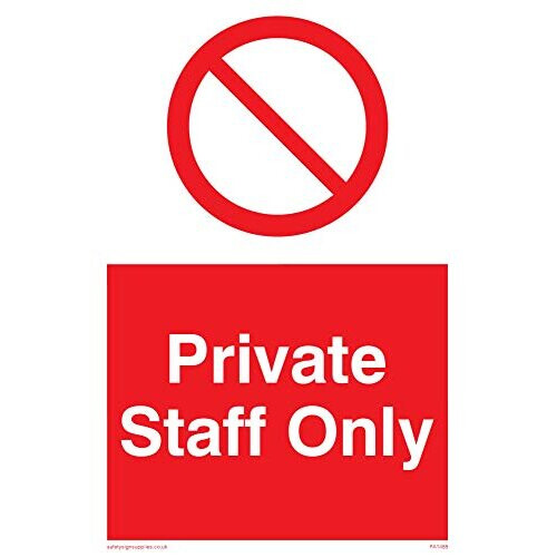 Viking Signs PA1489-A6P-V"Private Staff Only" Sign, Vinyl, 150 mm H x ...