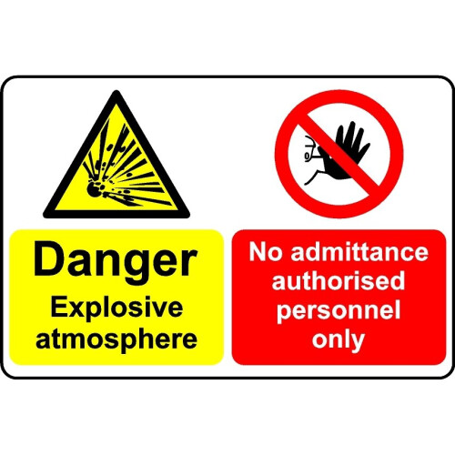 Danger explosive atmosphere no admittance safety sign - 3mm Aluminium ...