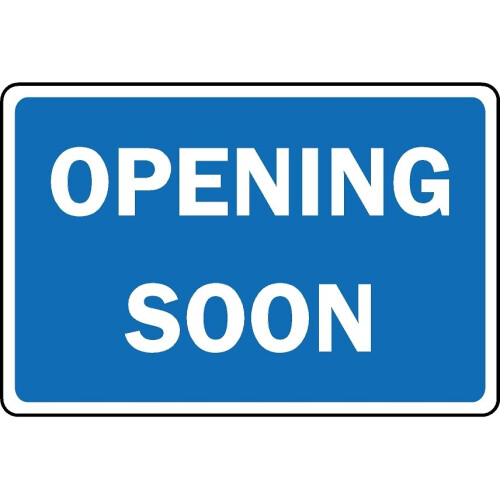 Opening soon safety sign - 3mm Aluminium sign - 800mm x 600mm on OnBuy