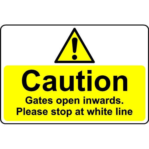 Caution gates open inwards stop at line safety sign - 1mm Plastic sign ...