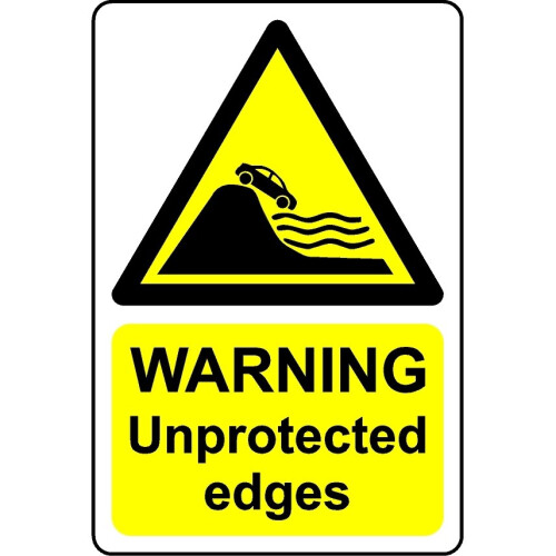 Warning unprotected edges safety sign - 3mm Aluminium sign - 600mm x ...