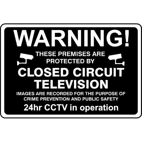 Warning these premises are protected by 24hr CCTV safety sign - 3mm ...