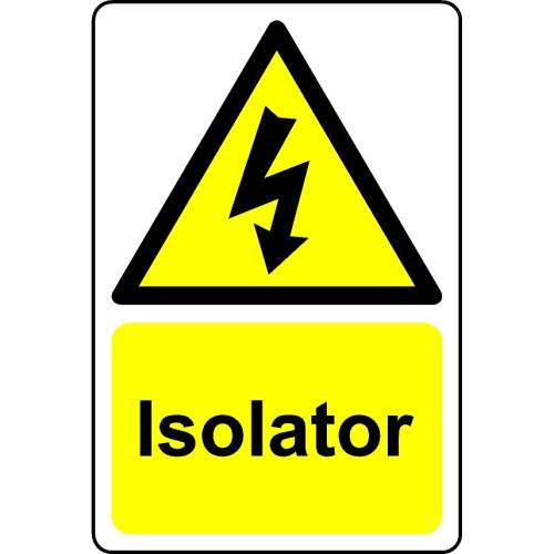 Isolator electricity safety sign - 1mm Plastic sign - 100mm x 150mm on ...