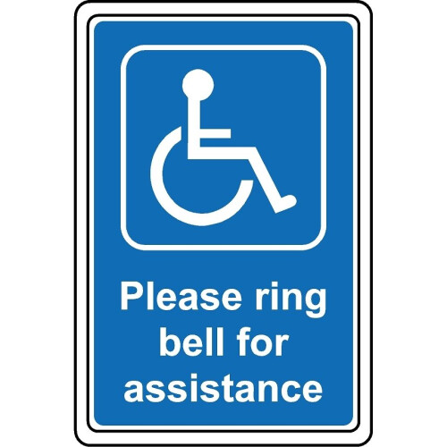 Please ring the bell for assistance disabled safety sign - Self ...