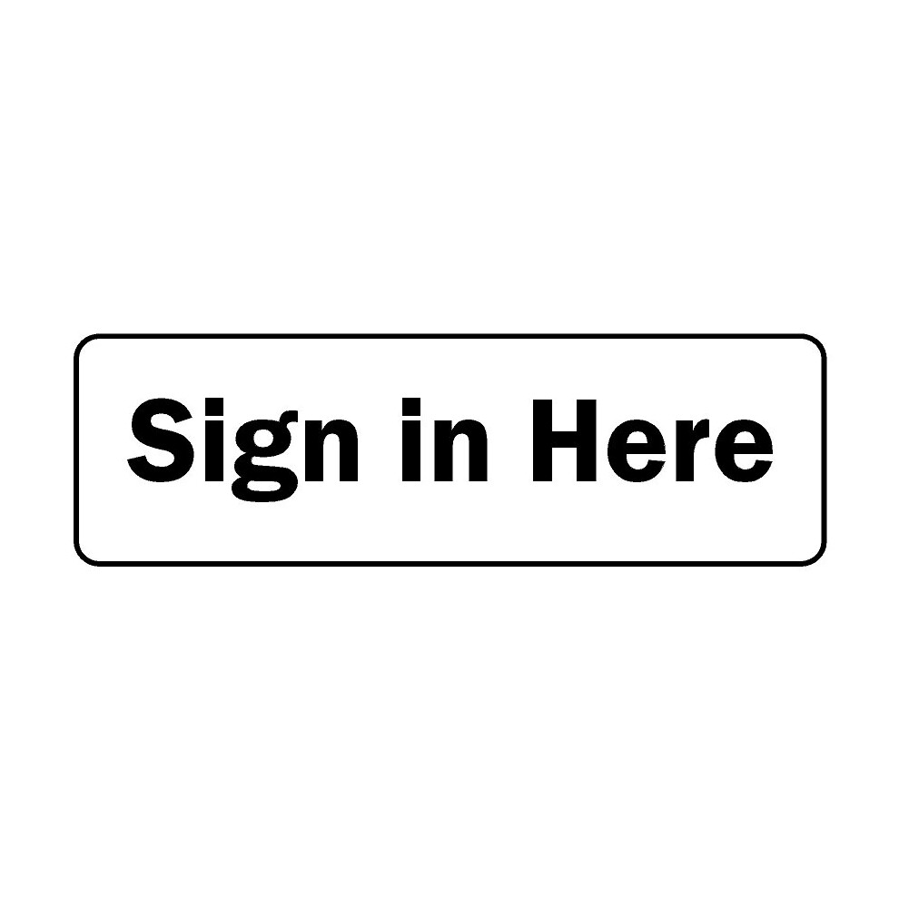 Sign in here sign (L) - 1mm Plastic sign - 150mm x 50mm on OnBuy