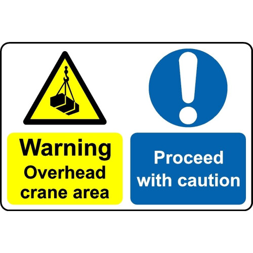 Warning overhead crane area proceed with caution safety sign - 3mm ...