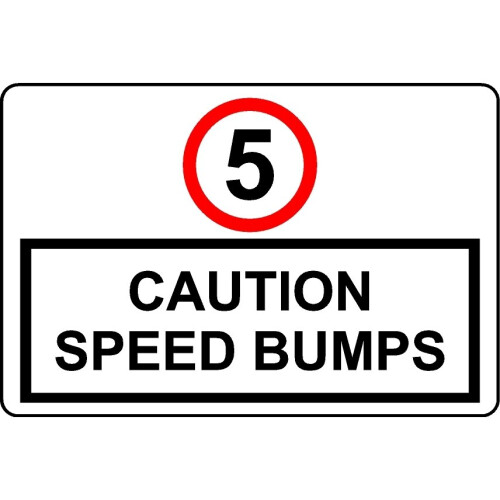 5mph caution speed bumps safety sign - 3mm Aluminium sign - 800mm x ...