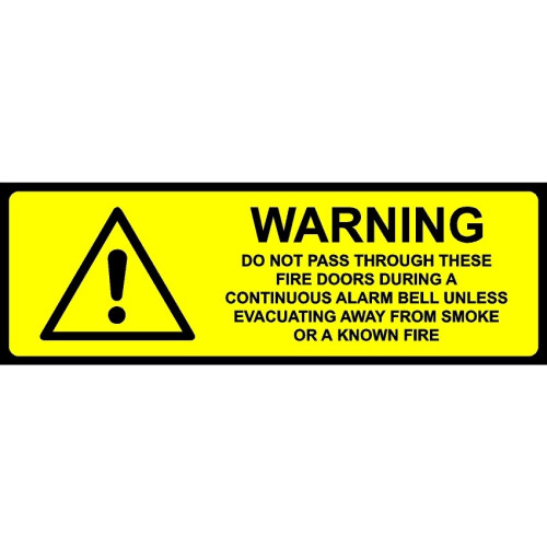 Warning do not open fire doors unless evacuating safety sign (L) - 3mm ...