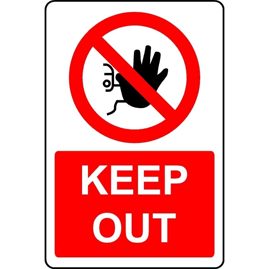 Keep out safety sign - 3mm Aluminium sign - 400mm x 300mm on OnBuy