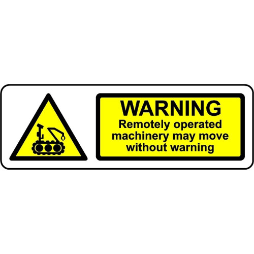 Warning remotely operated machinery may move safety sign (L) - Self ...