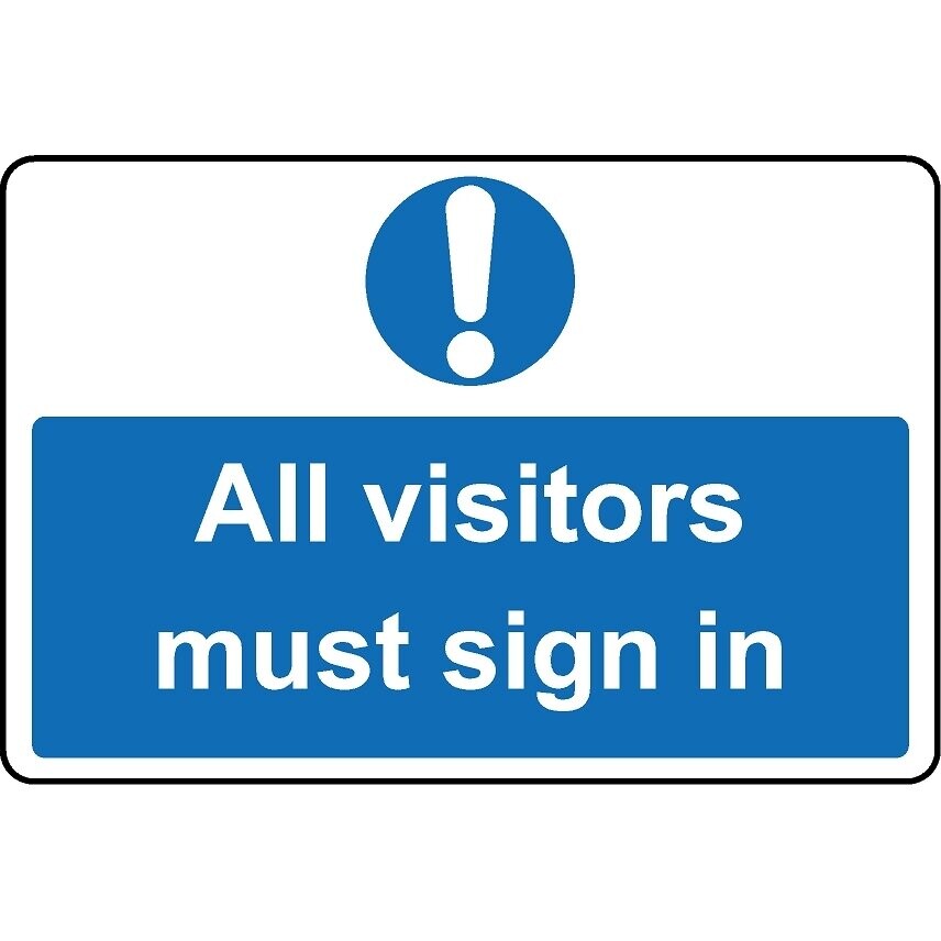 All visitors must sign in safety sign - 3mm Aluminium sign - 400mm x ...