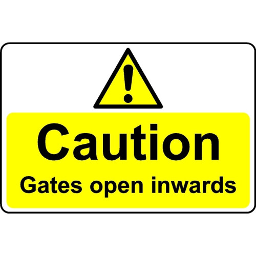 Caution gates open inwards safety sign - 1mm Plastic sign - 600mm x ...