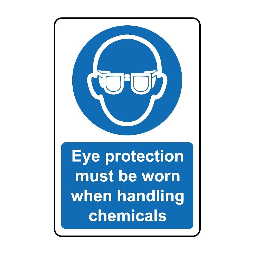 Eye protection must be worn when handling chemicals safety sign - 1mm Plastic sign - 100mm x ...
