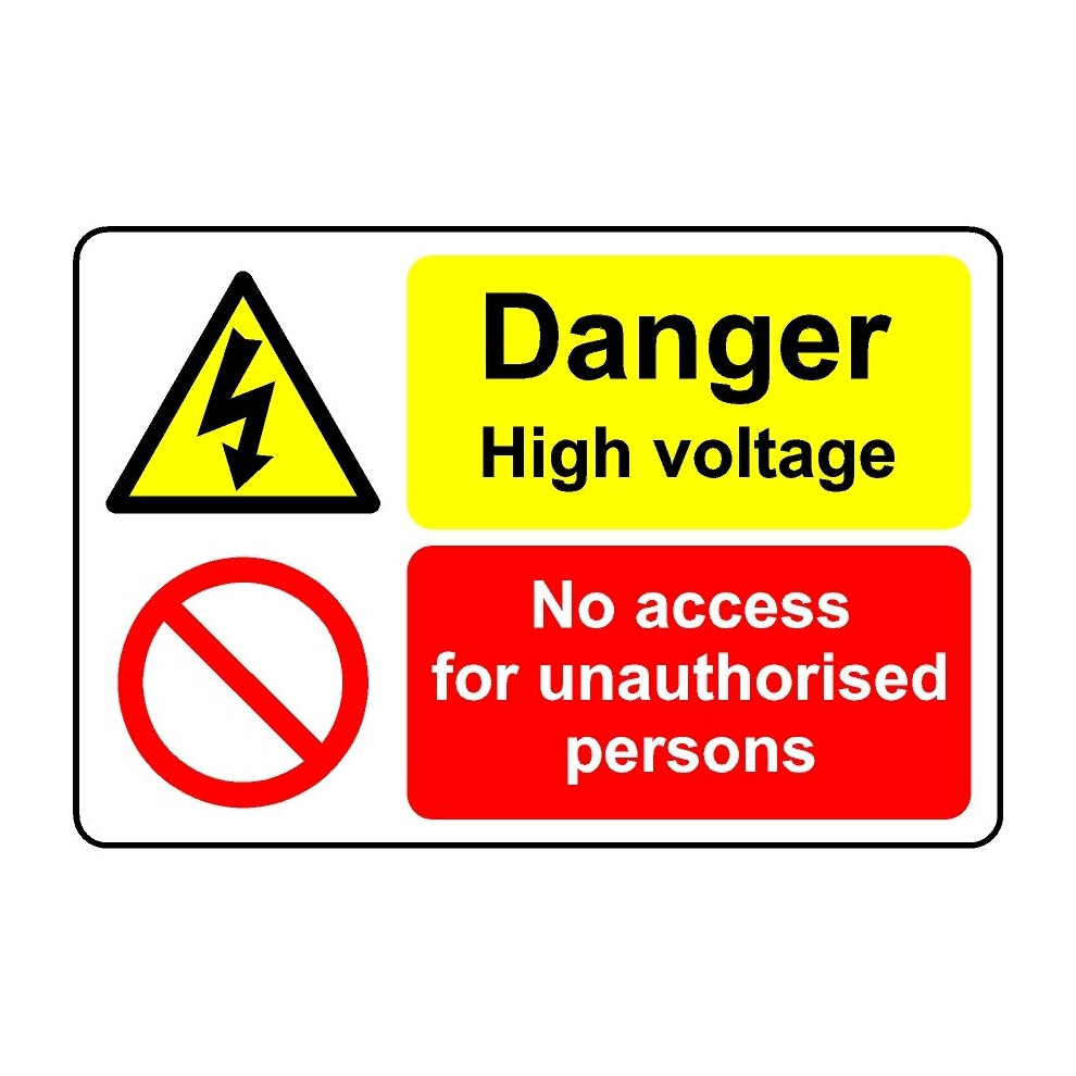 Danger high voltage no access for unauthorised persons safety sign ...