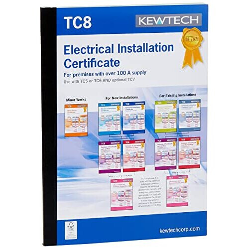 TC8 Electrical Installation Certificates Over 100A Supply New 18th ...
