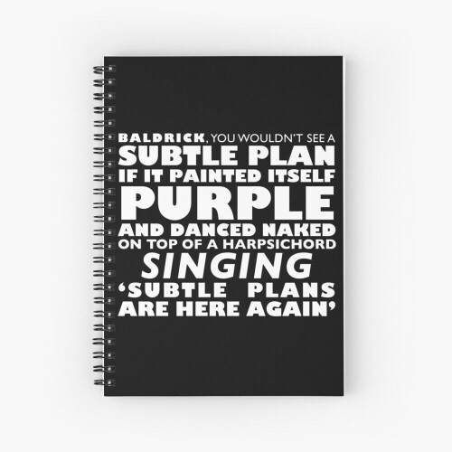 Spiral Notebook Blackadder Subtle Plans are Here Again A5 120 Pages on ...