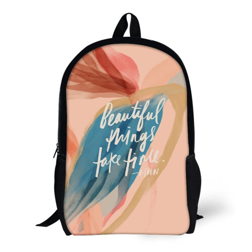 Backpacks Beautiful Things Take Time - Inspirational Motivational ...