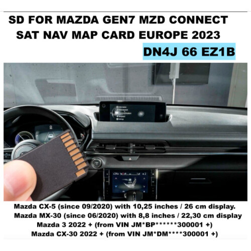 MAZDA CX-5, MAZDA 3 -GEN7 CONNECT SAT NAV MAP SD Card 2023 DN4J66EZ1B ...