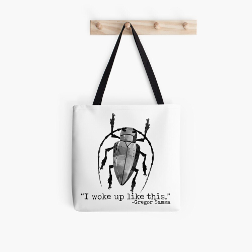 Tote Bags Funny Kafka Metamorphosis Gregor Bug Woke Up Like This ...