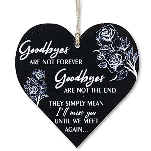 Goodbyes are not forever Home signs house bereavement decorative sign ...