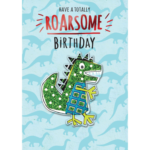 Have A Totally Roarsome Birthday Greeting Card Second Nature Yours