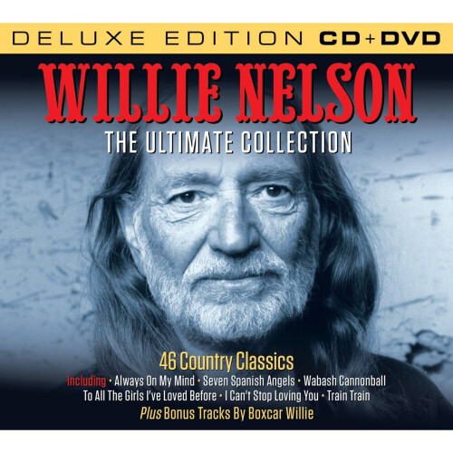 Willie Nelson The Ultimate Collection (Deluxe Edition CD/DVD) with Bonus material Featuring ...