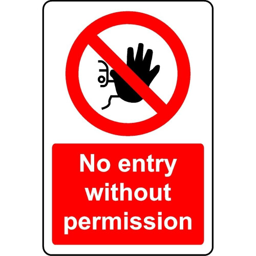 No entry without permission safety sign - 1mm Plastic sign - 100mm x ...